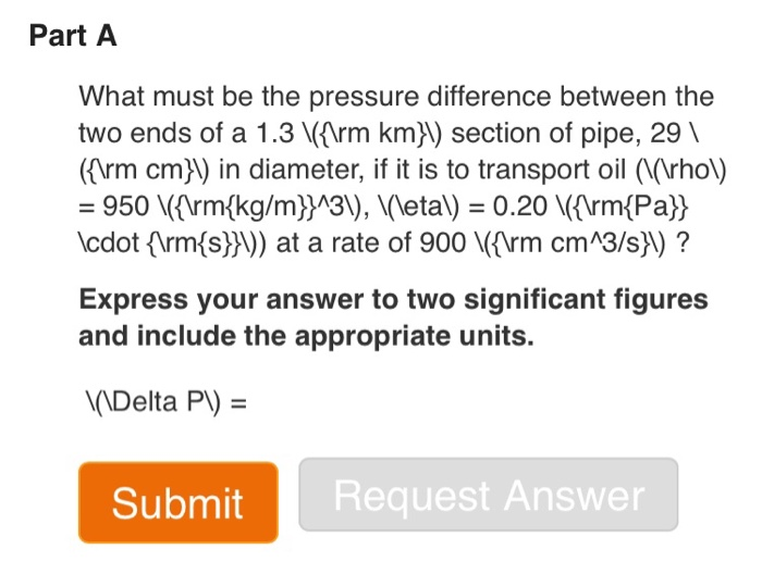 Solved Part A What must be the pressure difference between | Chegg.com