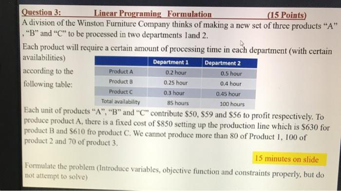 Solved Question 3 Linear Programing Formulation 15 Points