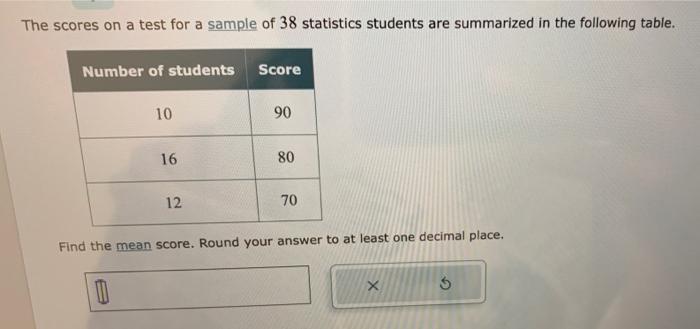 Solved The scores on a test for a sample of 38 statistics | Chegg.com