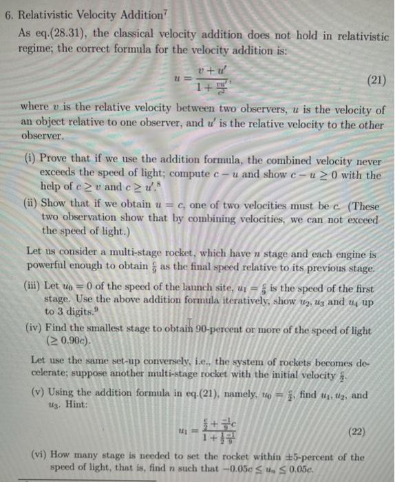Solved 6. Relativistic Velocity Addition? As eq.(28.31), the | Chegg.com