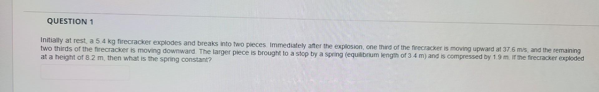 Solved Initially at rest, a 5.4 kg firecracker explodes and | Chegg.com