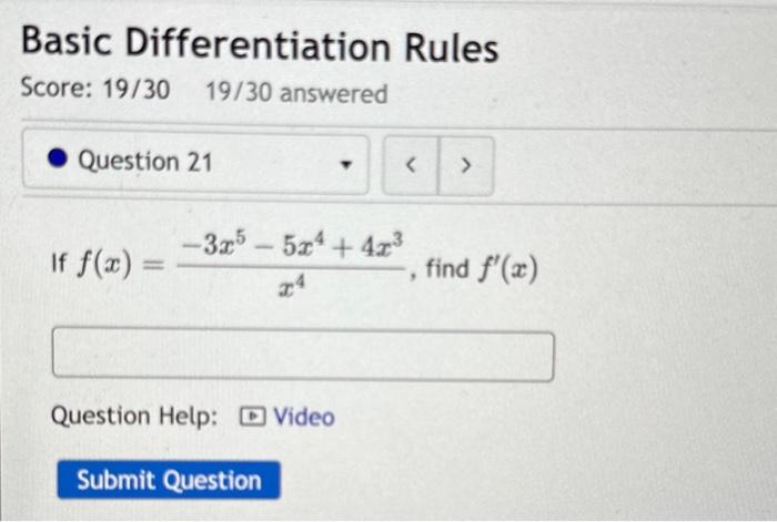 Solved Basic Differentiation Rules Score: 19/30 19/30 | Chegg.com
