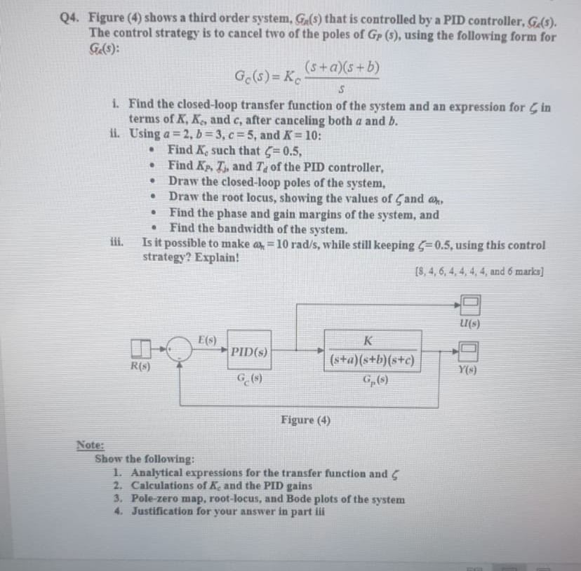 Solved Q4. Figure (4) shows a third order system. Gr(s) that | Chegg.com