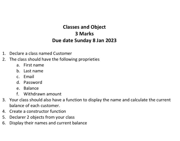 Solved Classes and Object 3 Marks Due date Sunday 8 Jan 2023 | Chegg.com