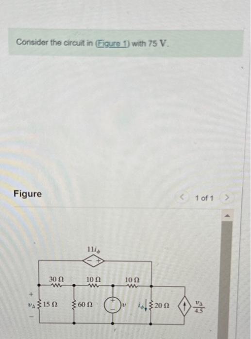Solved Consider the circuit in (Figure 1) with 75 V.Use the | Chegg.com