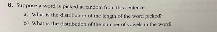 Solved 6. Suppose a word is picked at random from this | Chegg.com