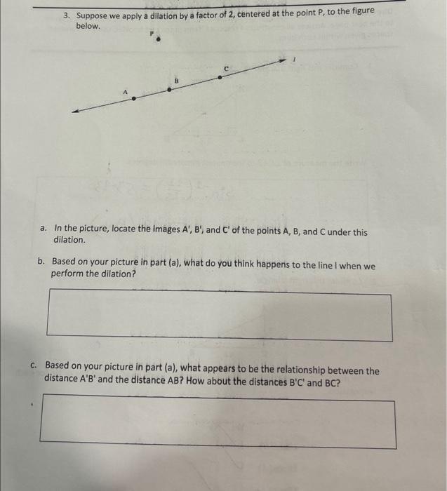 Solved 3. Suppose we apply a dilation by a factor of 2 , | Chegg.com