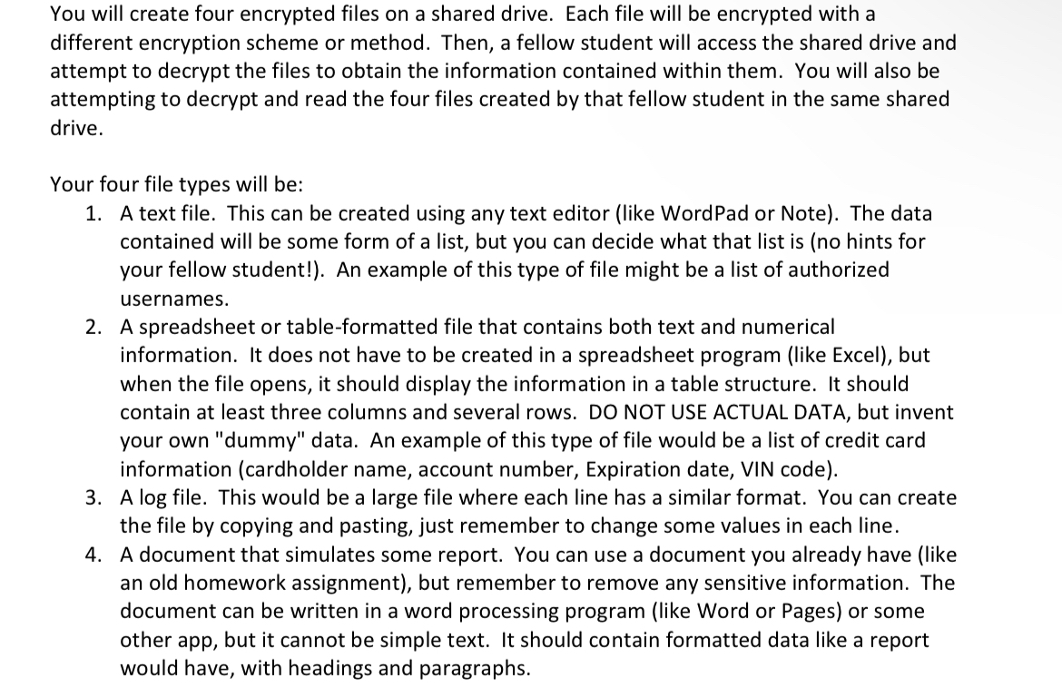 Solved You will create four encrypted files on a shared | Chegg.com