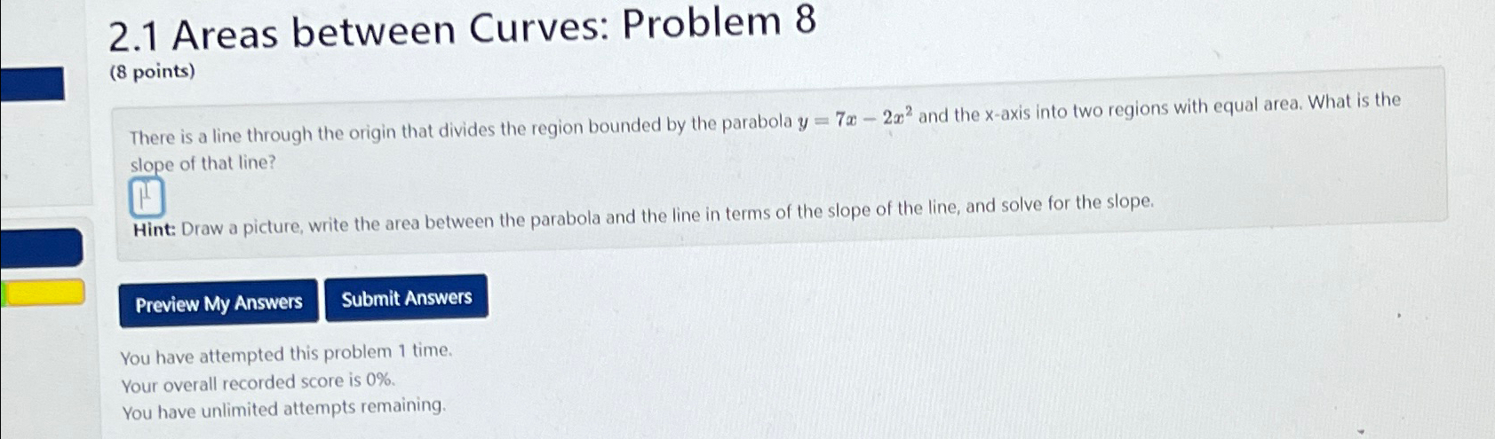 Solved 2.1 ﻿Areas between Curves: Problem 8(8 ﻿points)There | Chegg.com
