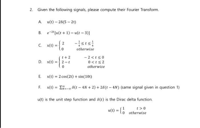 Solved 2. Given the following signals, please compute their | Chegg.com