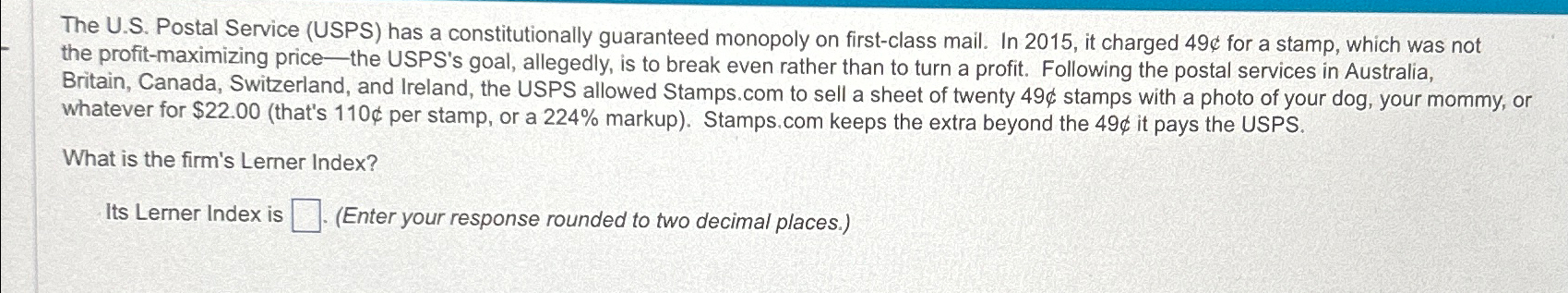 Solved The U.S. ﻿Postal Service (USPS) ﻿has a | Chegg.com