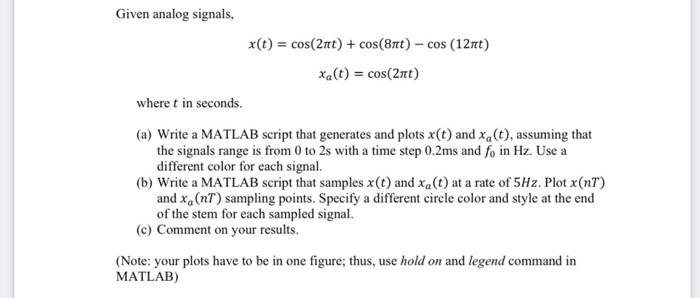Solved Given analog signals, | Chegg.com