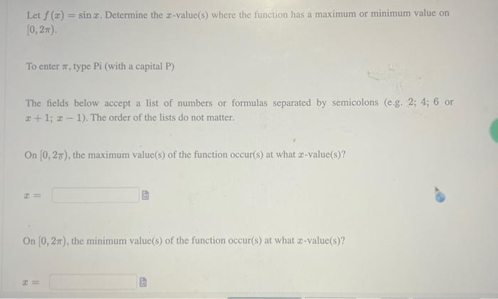 Solved Let f(x)=sinx. Determine the x-value(s) where the | Chegg.com