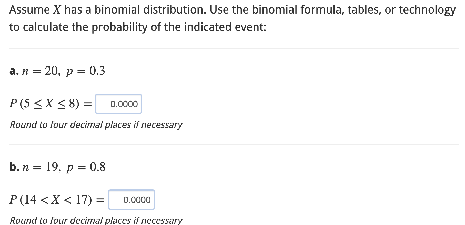 Solved Assume x ﻿has a binomial distribution. Use the | Chegg.com