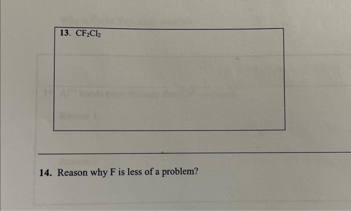 Solved 13. Draw the Lewis structure for CF2Cl2. The reaction | Chegg.com