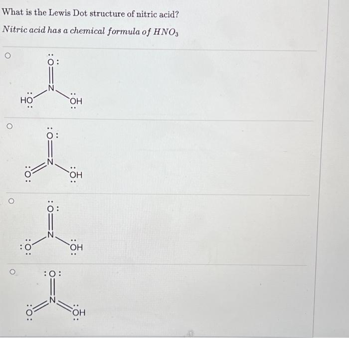 Solved What is the Lewis Dot structure of nitric acid? | Chegg.com