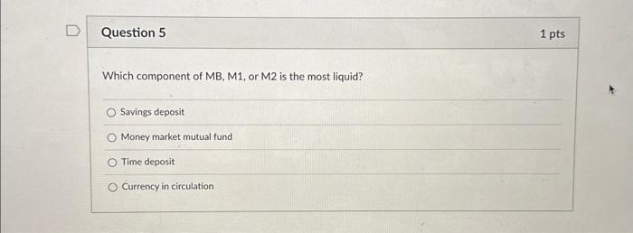 Solved Which component of MB,M1, or M2 is the most liquid? | Chegg.com