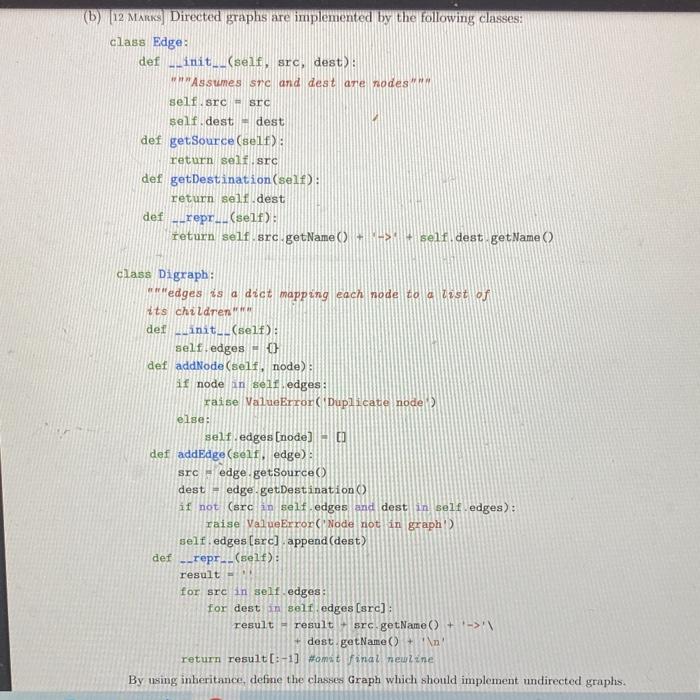 Solved (b) [12 Marks] Directed graphs are implemented by the | Chegg.com