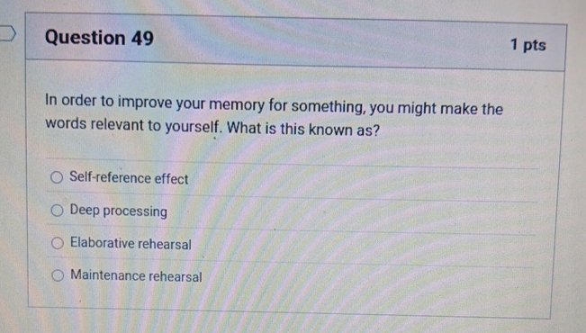 Solved Question 491 ﻿ptsIn order to improve your memory for | Chegg.com