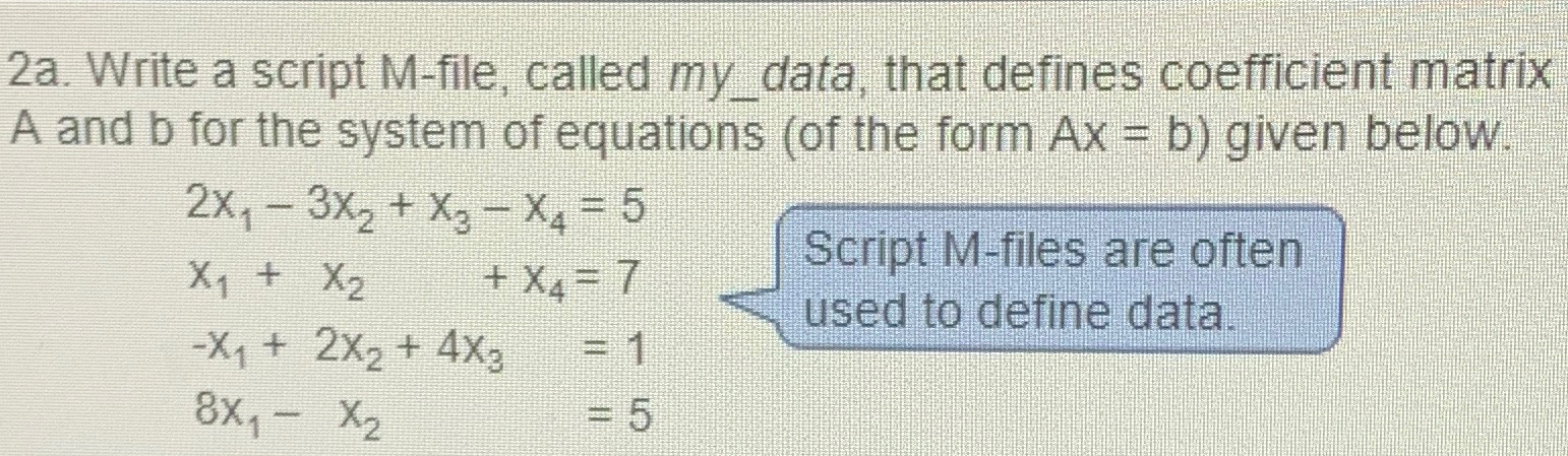 Solved 2a ﻿write A Script M File Called Mydata That 