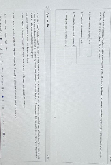 Solved Two black mice are crossed. They have 10 black | Chegg.com