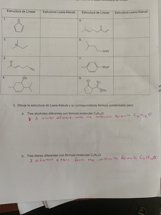 Solved Fórmula Condensada Estructura De Lewis Kekulé