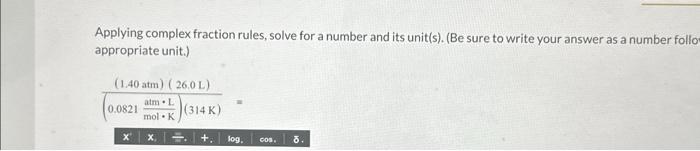 Solved Applying complex fraction rules, solve for a number | Chegg.com