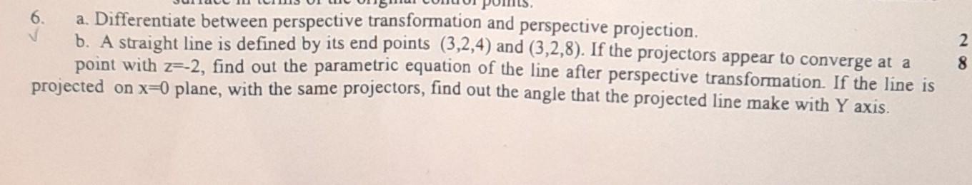 Solved 6. a. Differentiate between perspective | Chegg.com