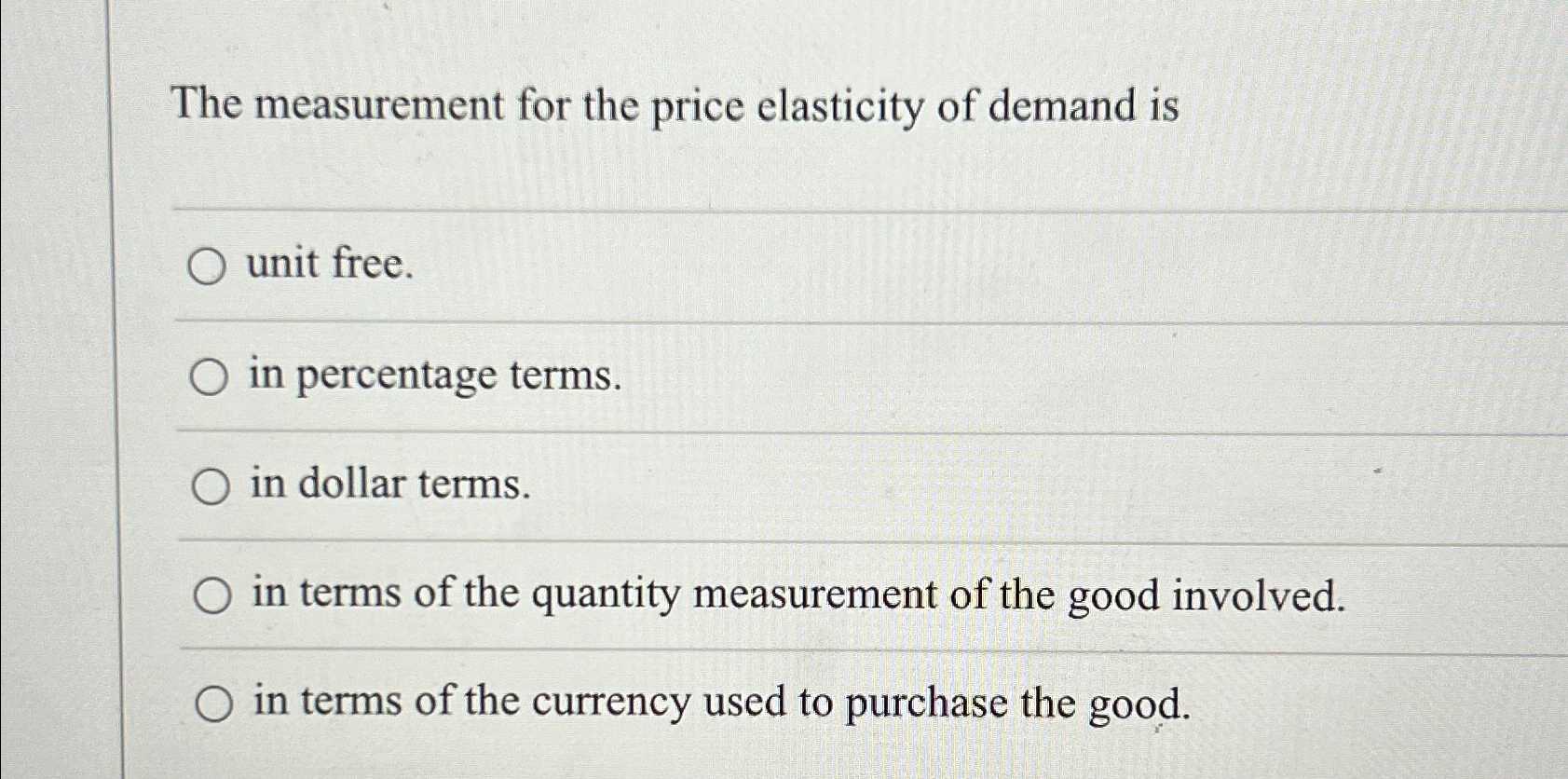 Solved The measurement for the price elasticity of demand | Chegg.com