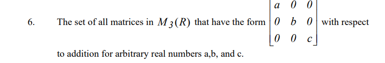 Solved The set of all matrices in M3(R) ﻿that have the form | Chegg.com