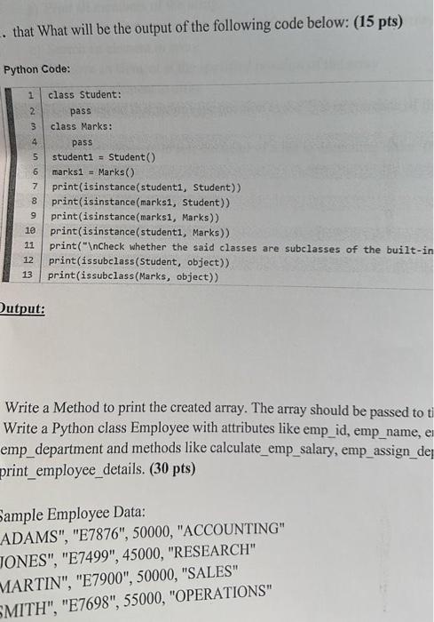 Solved that What will be the output of the following code | Chegg.com