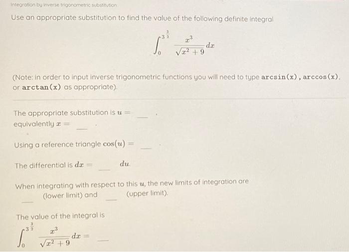 Solved integration by inverse trigonometric substitution Use | Chegg.com