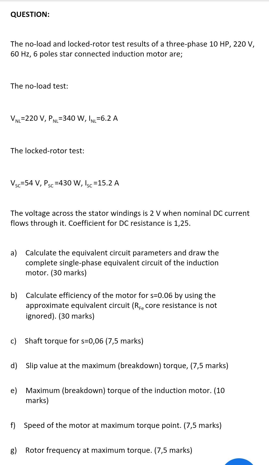 Solved QUESTION: The no-load and locked-rotor test results | Chegg.com