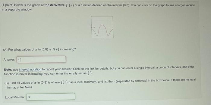 (1 point) Below is the graph of the derivative f′(x) | Chegg.com