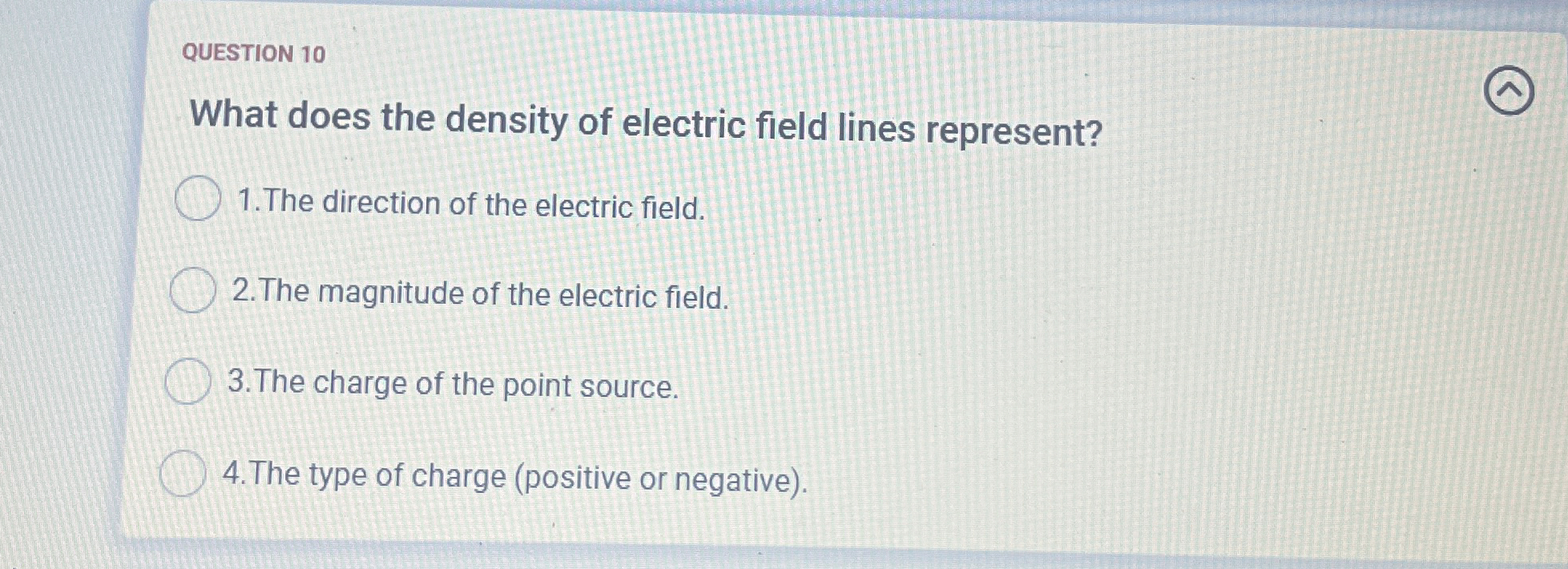 Solved QUESTION 10What does the density of electric field | Chegg.com