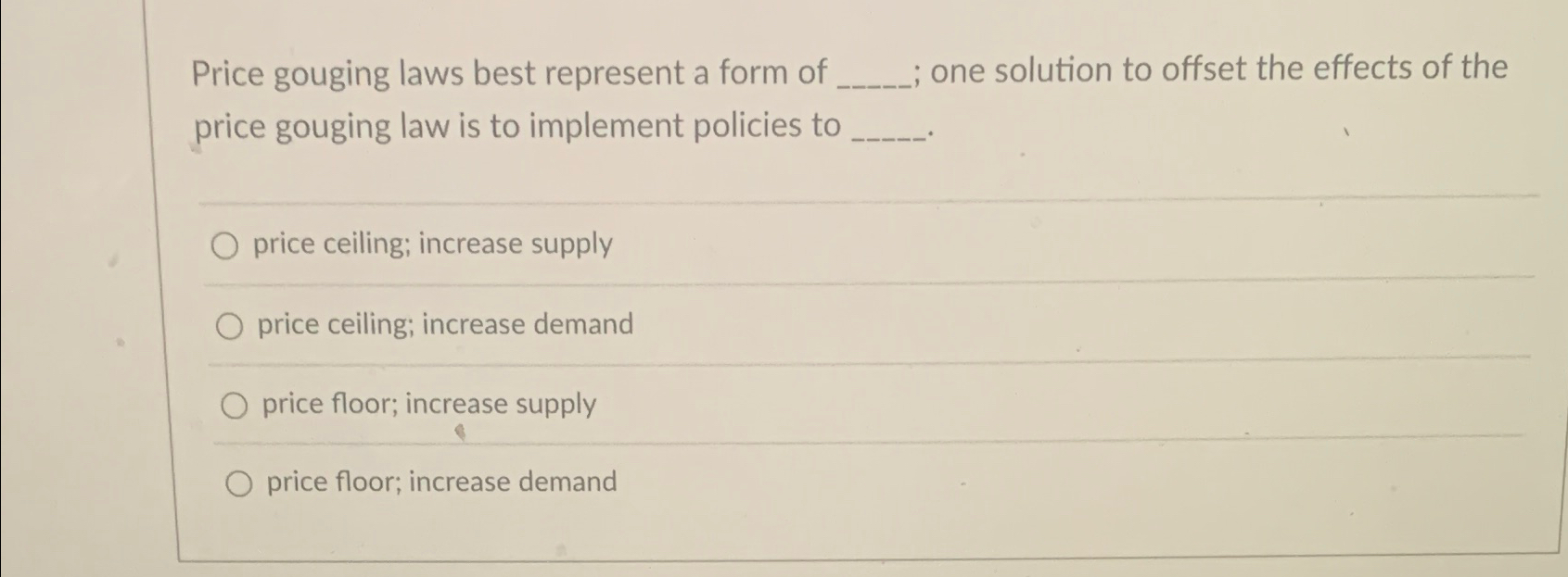 Solved Price gouging laws best represent a form of one | Chegg.com