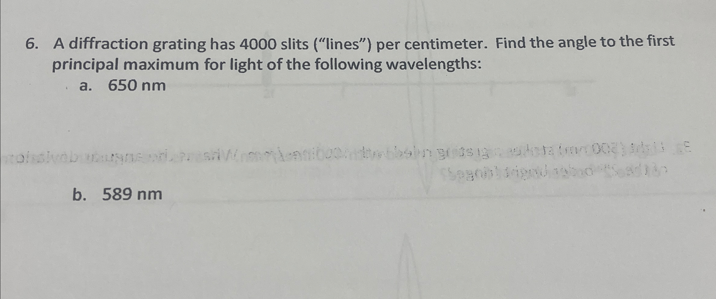 Solved A Diffraction Grating Has 4000 ﻿slits Lines ﻿per