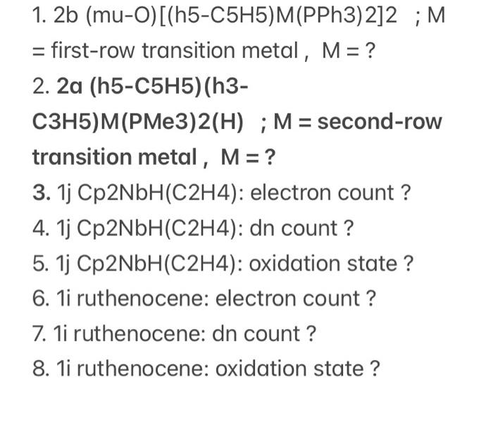 [Solved]: 1. ( 2 b( mathrm{mu}- mathrm{O})[( mathrm{h5}- m