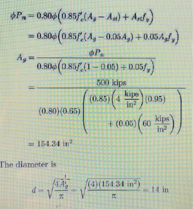 Solved Why do they use Factored Load=500 kips as design and | Chegg.com