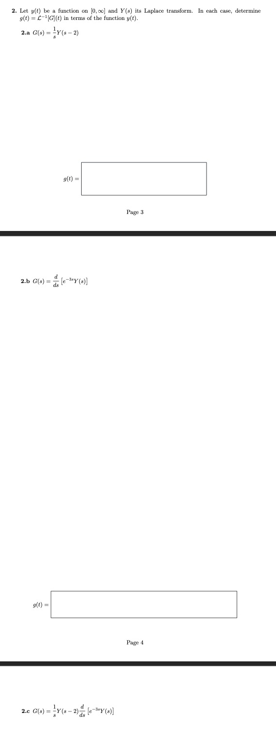 Solved Let y(t) ﻿be a function on 0,∞ ﻿and Y(s) ﻿its Laplace | Chegg.com