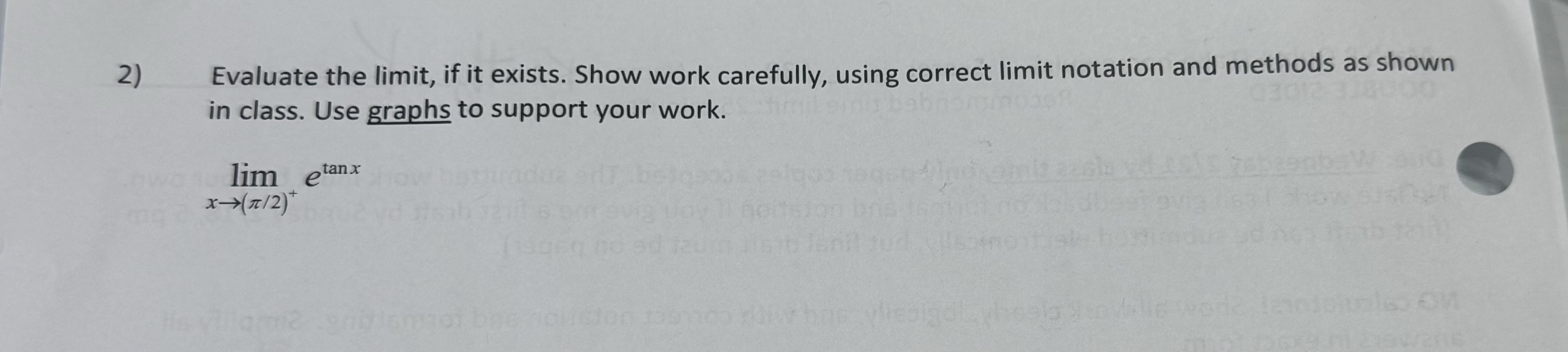 Solved Evaluate the limit, ﻿if it exists. Show work | Chegg.com
