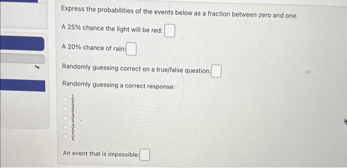 Solved Express the probabilities of the events below as a | Chegg.com