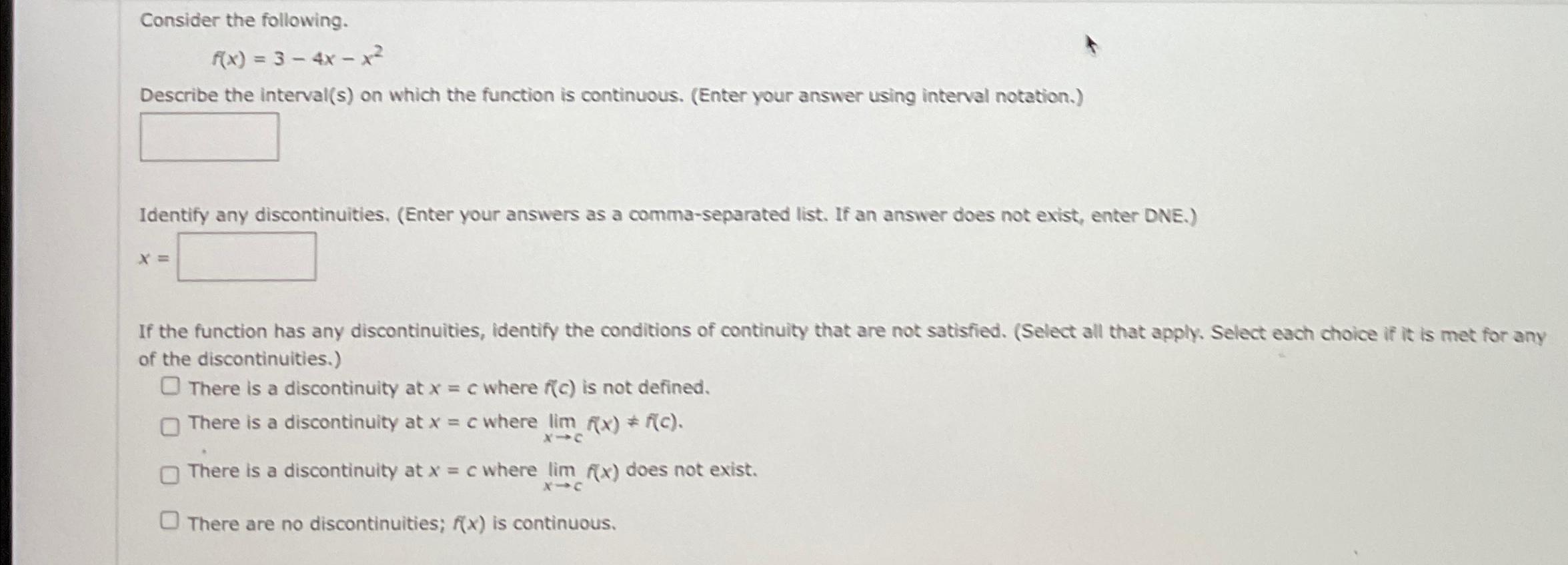 Solved Consider the following.f(x)=3-4x-x2Describe the | Chegg.com