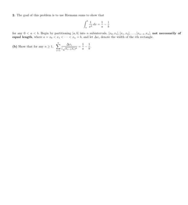 Solved 2. The goal of this problem is to use Riemann sums to | Chegg.com