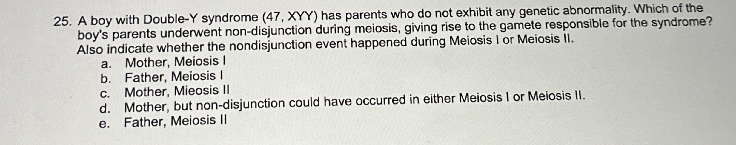 Solved A boy with Double-Y syndrome (47,xYY) ﻿has parents | Chegg.com