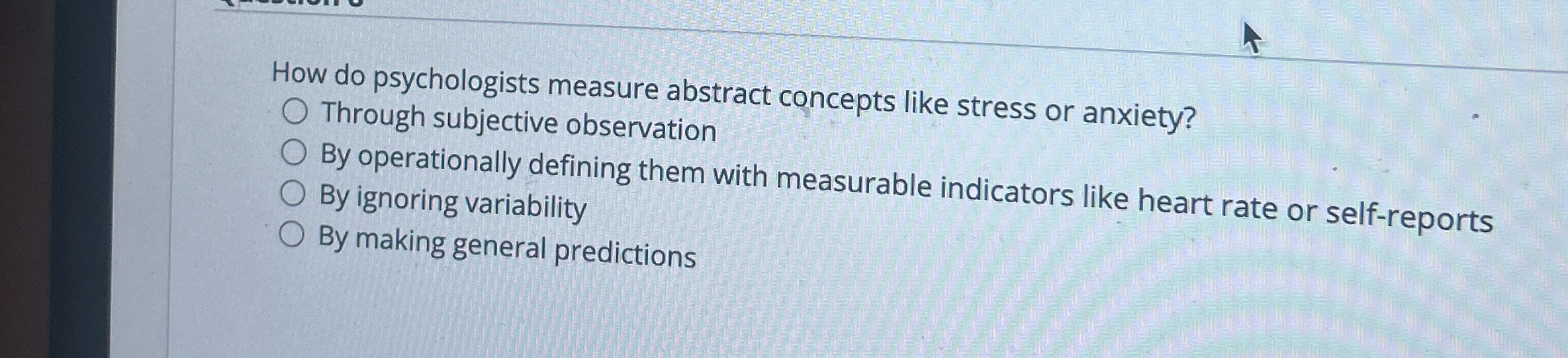 Solved How do psychologists measure abstract concepts like | Chegg.com