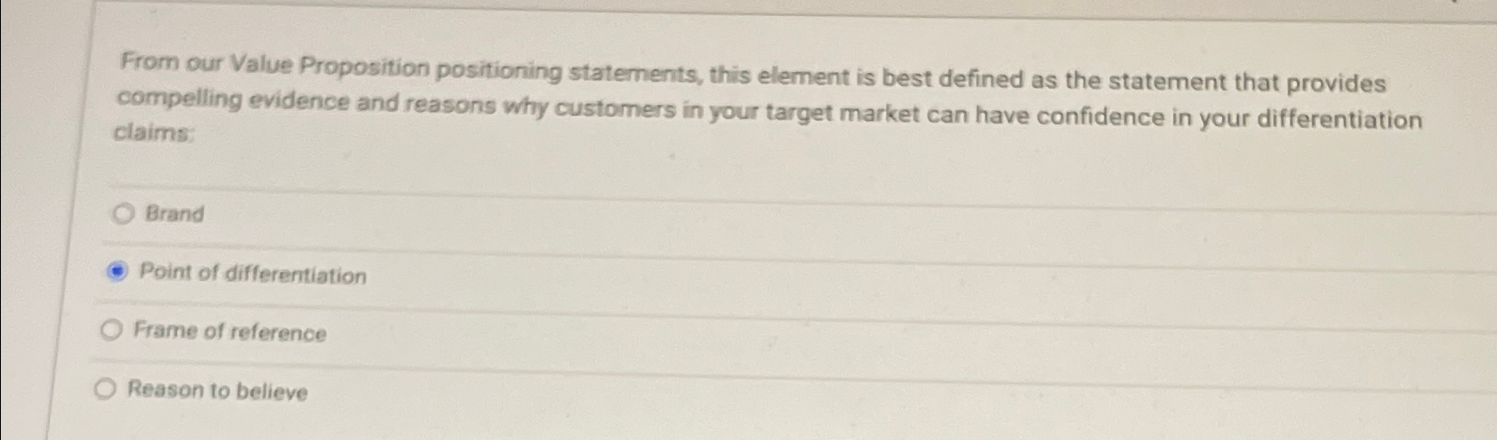 Solved From our Value Proposition positioning statements, | Chegg.com