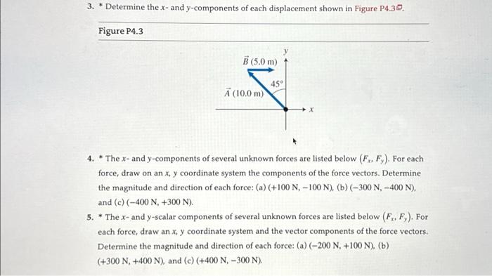 Solved 3. * Determine the x - and y-components of each | Chegg.com