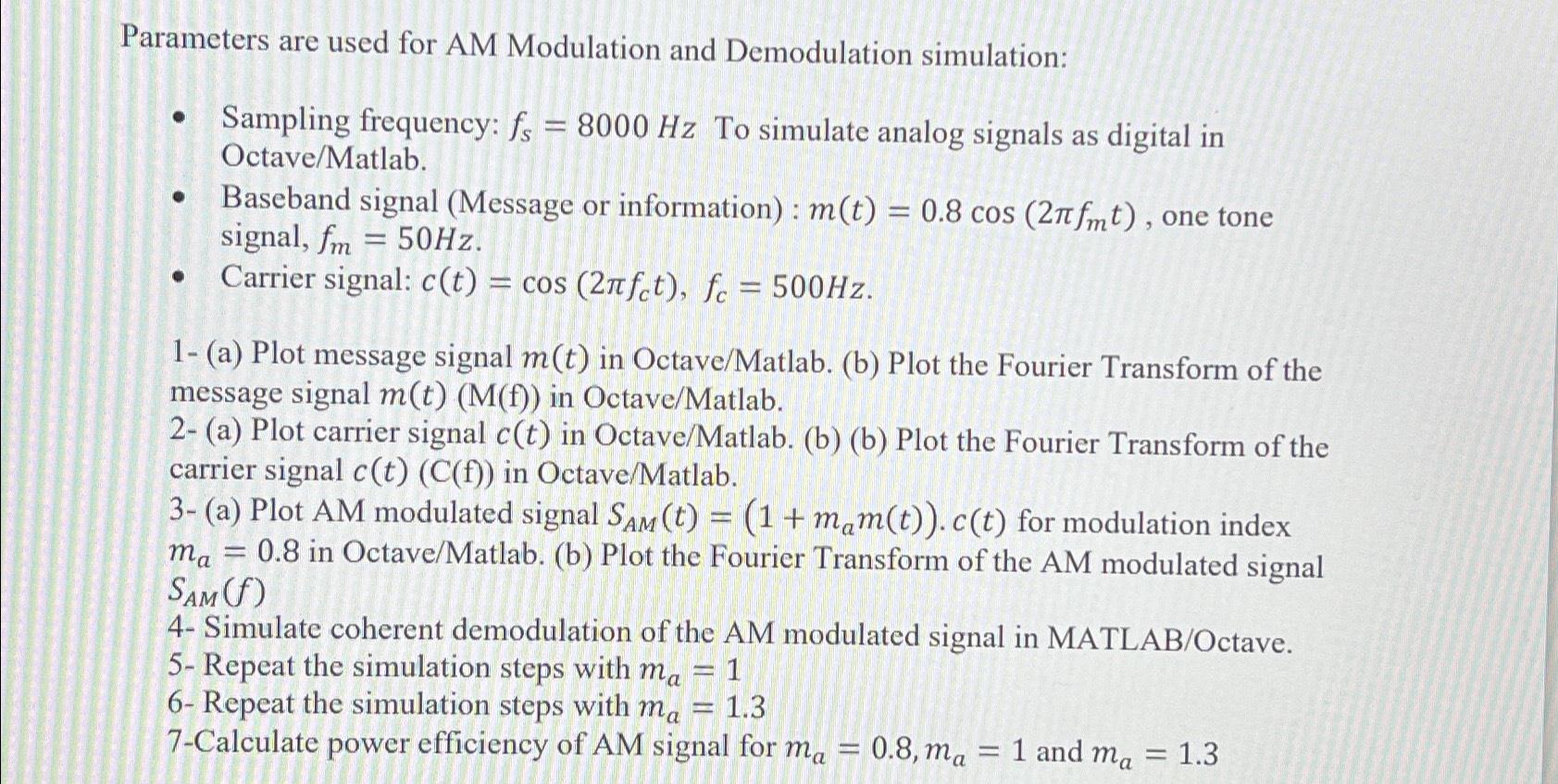 Solved Parameters are used for AM Modulation and | Chegg.com