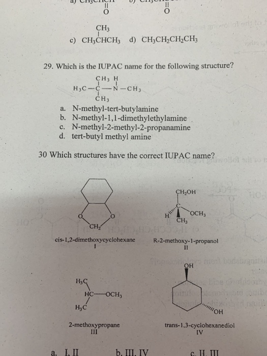 Solved CH3 c) CH3CHCH; d) CH3CH2CH2CH3 29. Which is the | Chegg.com